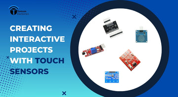 Touch Sensors in Electronics: Uses, Types & DIY Projects – Tomson ...